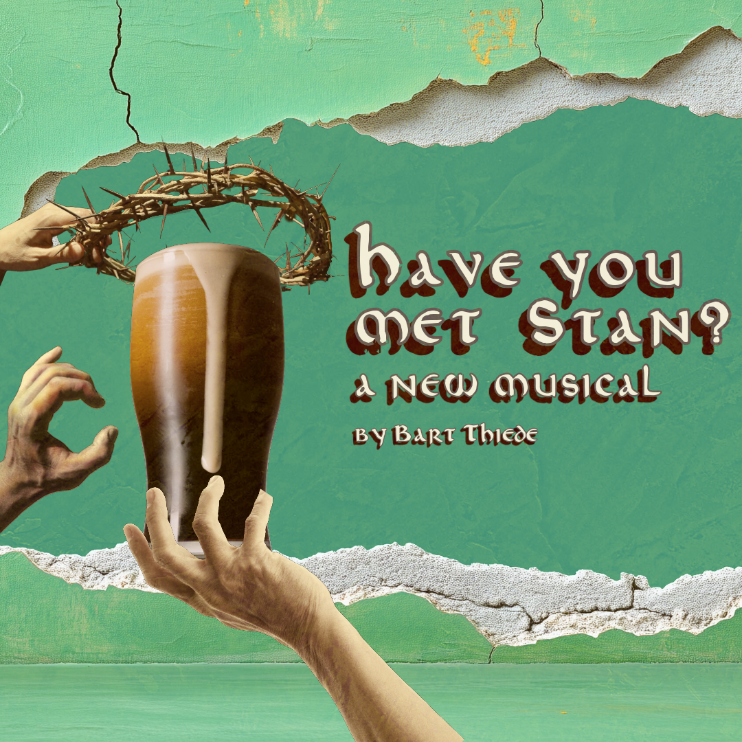 Alumnus Bart Thiede brings new musical 'Have You Met Stan?' to London ...